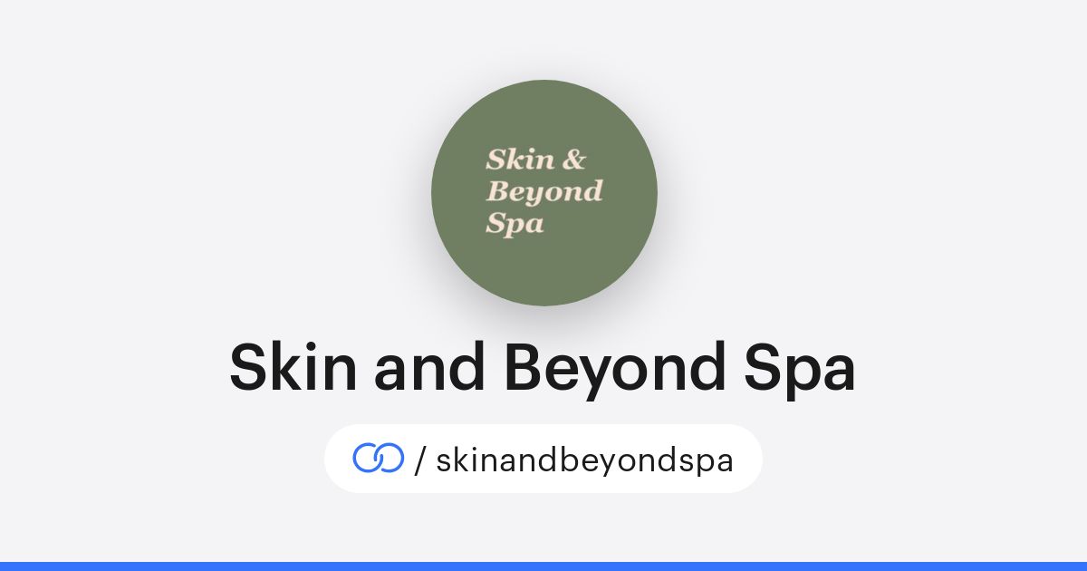 Skin and Beyond Spa (/skinandbeyondspa) · solo.to