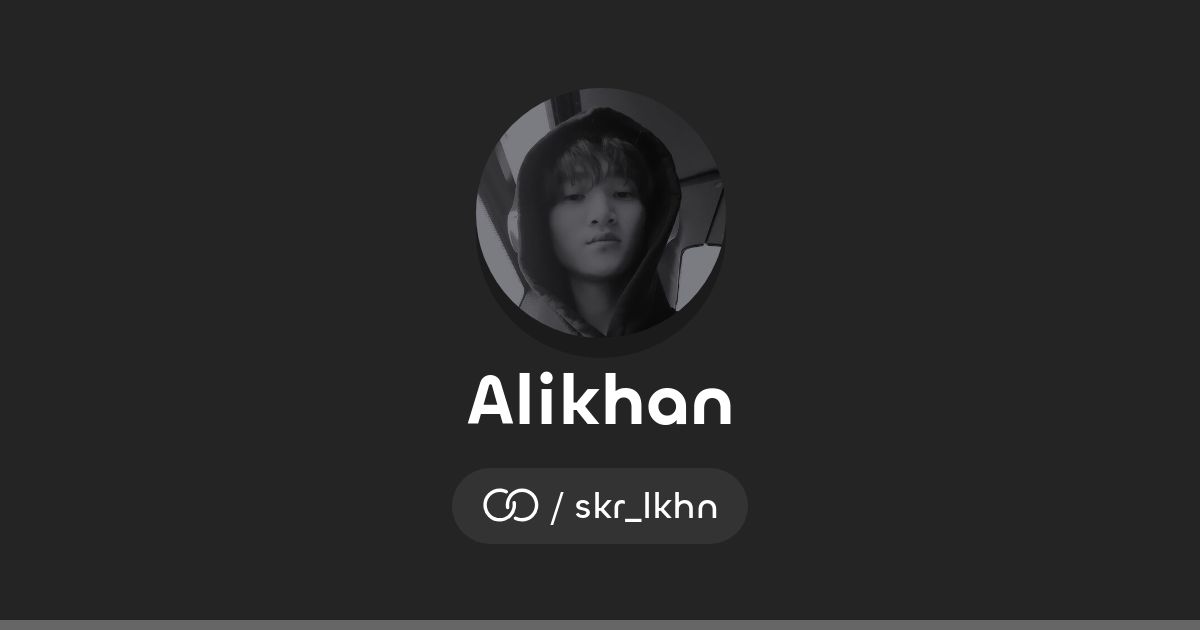 Alikhan (/skr_lkhn) · solo.to