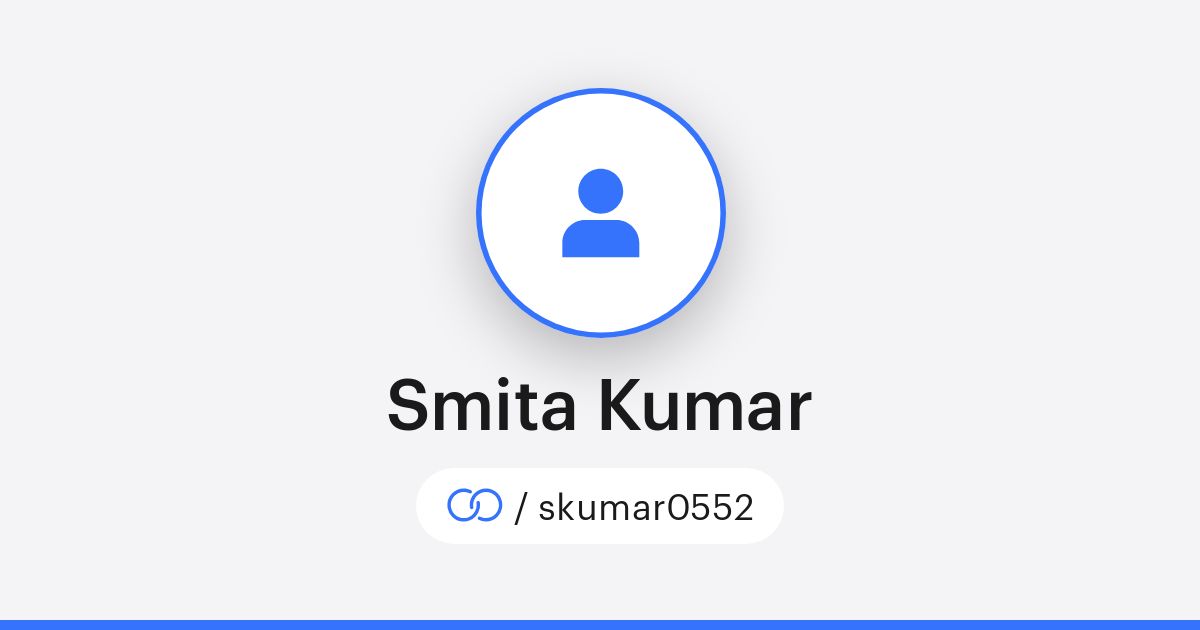 Smita Kumar (/skumar0552) · solo.to