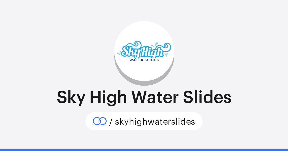 Sky High Water Slides (/skyhighwaterslides) · solo.to