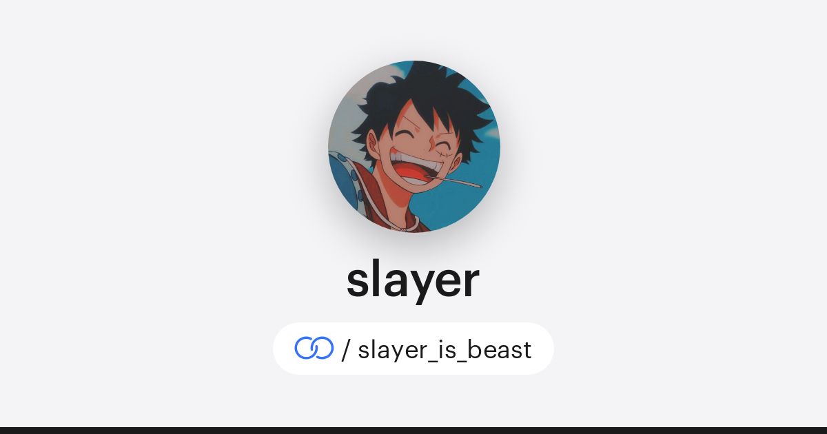 slayer (/slayer_is_beast) · solo.to