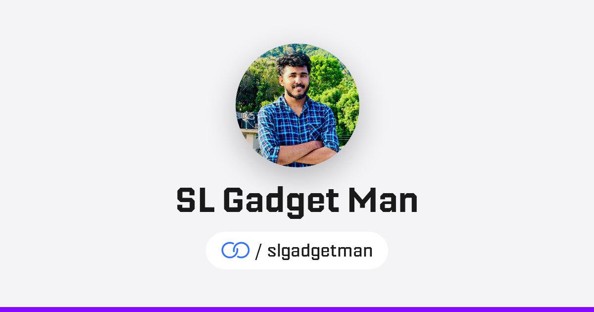 SL Gadget Man (/slgadgetman) · solo.to