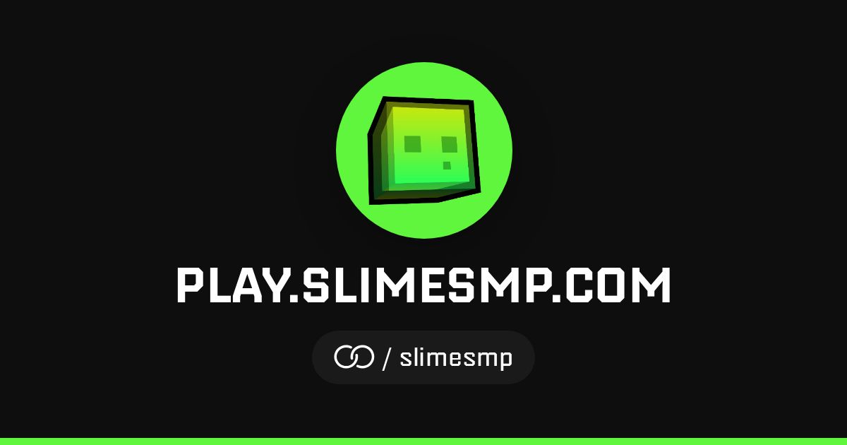 PLAY.SLIMESMP.COM (/slimesmp) · solo.to