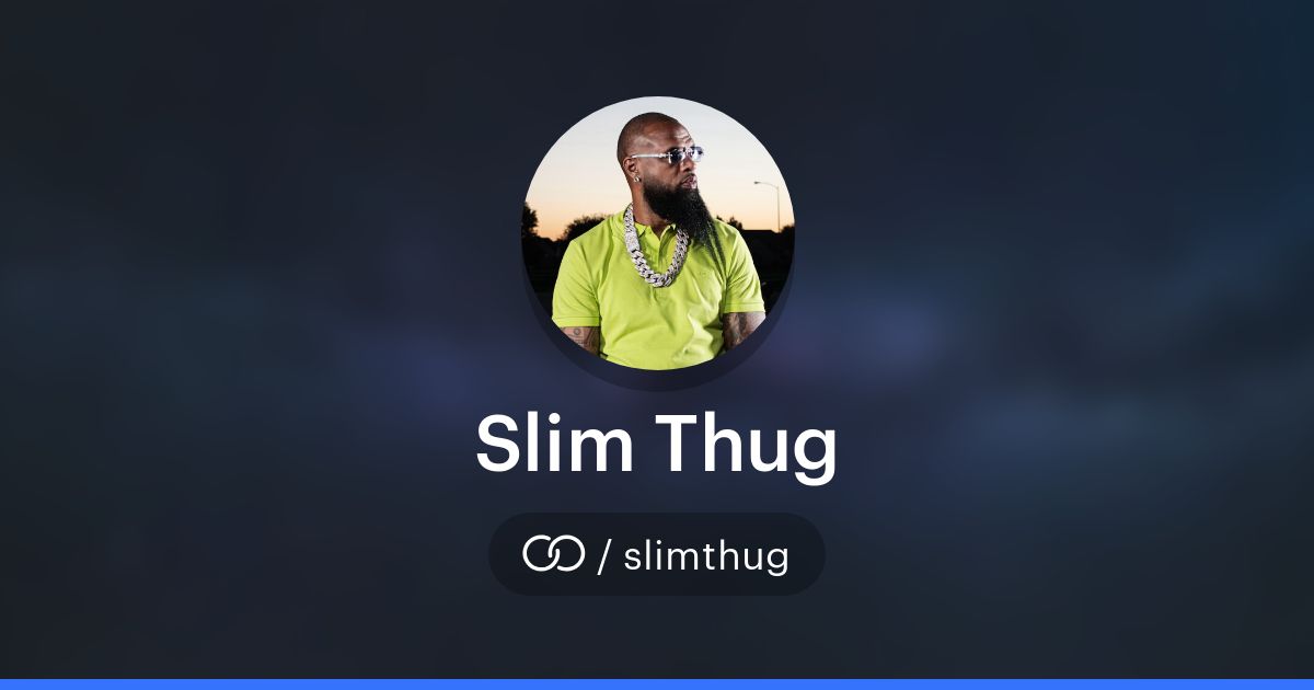 Slim Thug (/slimthug) · solo.to