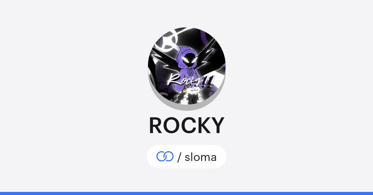 ROCKY (/sloma) · solo.to