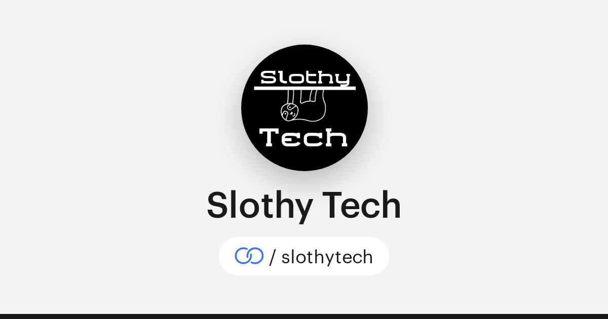 Slothy Tech (/slothytech) · solo.to
