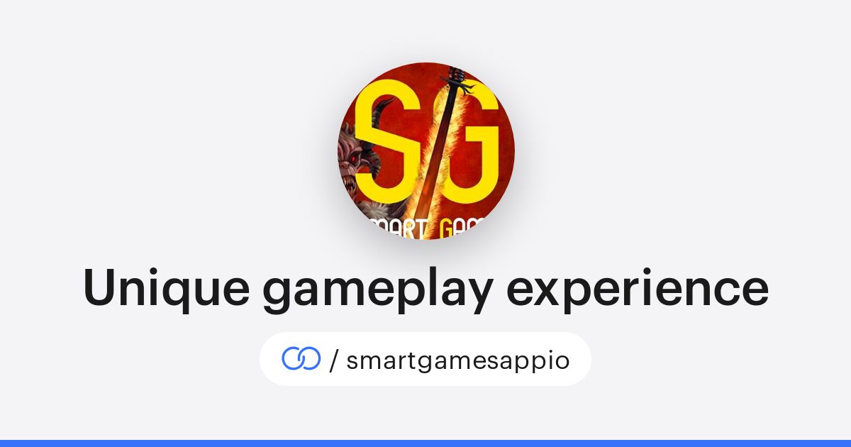 Unique gameplay experience (/smartgamesappio) · solo.to