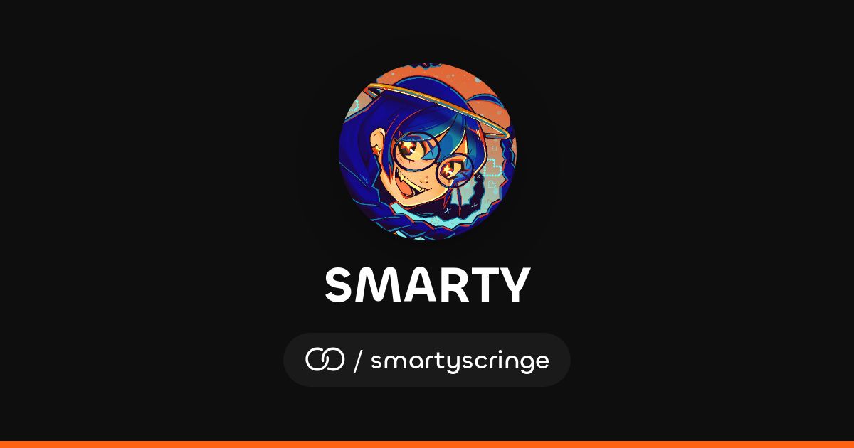 SMARTY (/smartyscringe) · solo.to