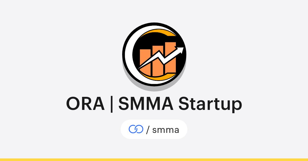 ORA | SMMA Startup (/smma) · solo.to