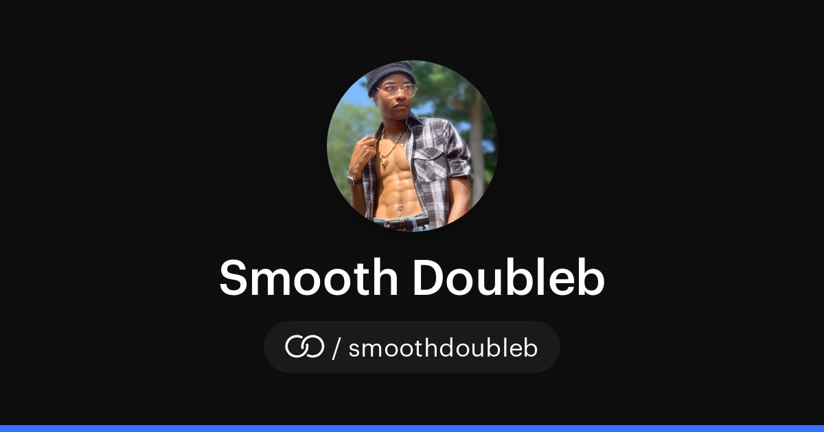 Smooth Doubleb (/smoothdoubleb) · solo.to