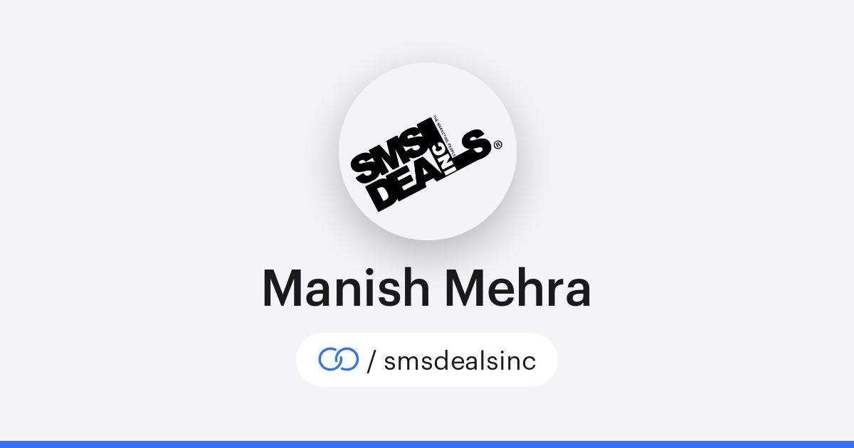Manish Mehra (/smsdealsinc) · solo.to