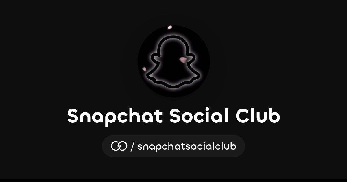 Snapchat Social Club (/snapchatsocialclub) · solo.to