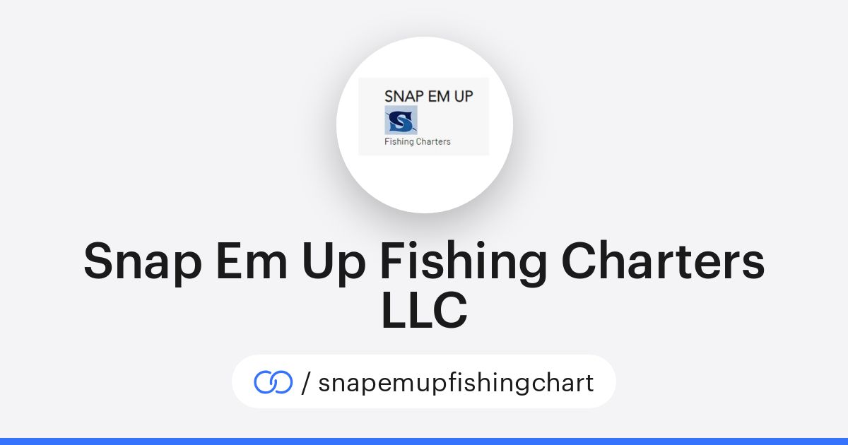 Snap Em Up Fishing Charters LLC (/snapemupfishingchart) · solo.to