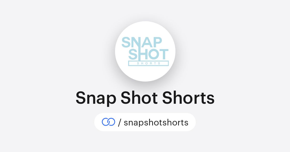 Snap Shot Shorts (/snapshotshorts) · solo.to