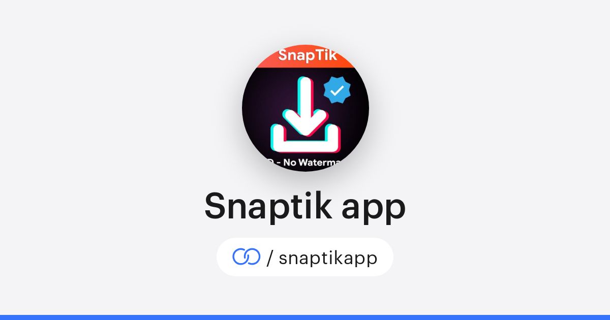 Snaptik app (/snaptikapp) · solo.to