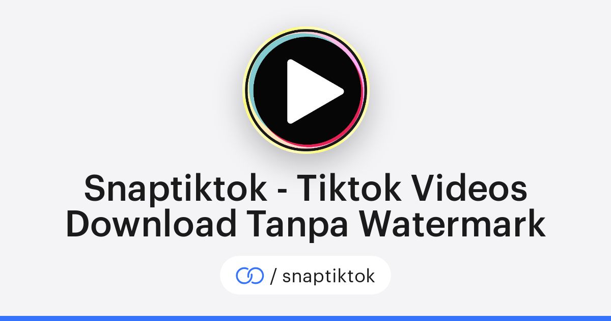 Snaptiktok - Tiktok Videos Download Tanpa Watermark (/snaptiktok) · solo.to