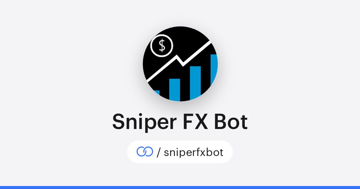 Sniper FX Bot (/sniperfxbot) · solo.to