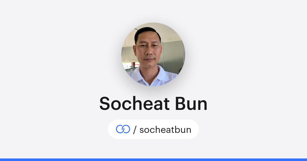 Socheat Bun (/socheatbun) · solo.to