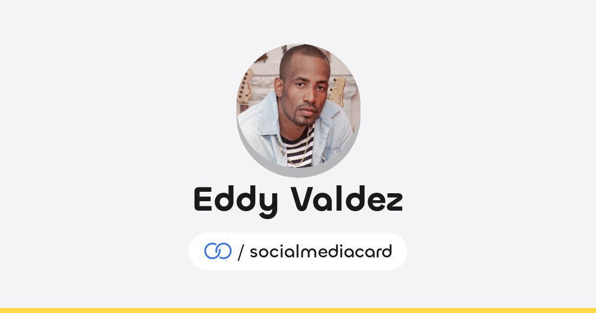 Eddy Valdez (/socialmediacard) · solo.to