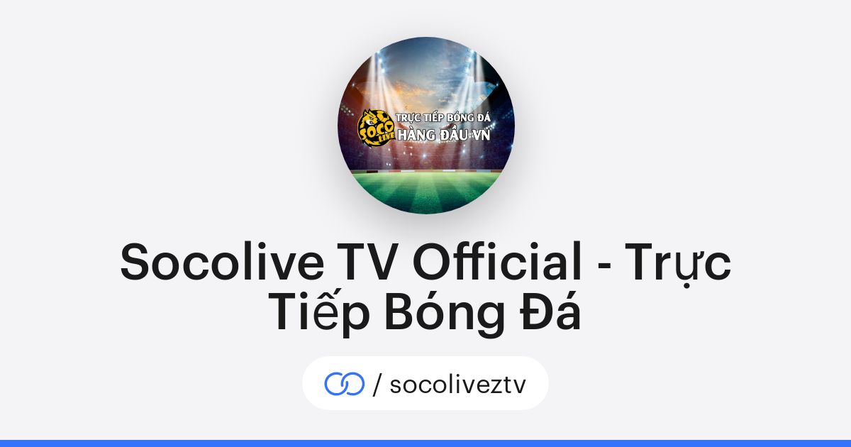 Socolive TV Official - Trực Tiếp Bóng Đá (/socoliveztv) · solo.to