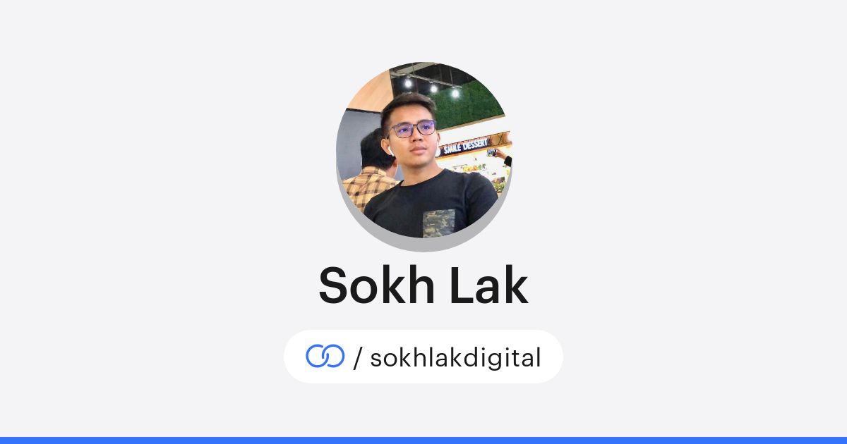 Sokh Lak (/sokhlakdigital) · solo.to
