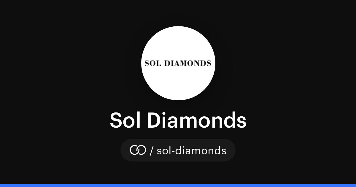 Sol Diamonds (/sol-diamonds) · solo.to