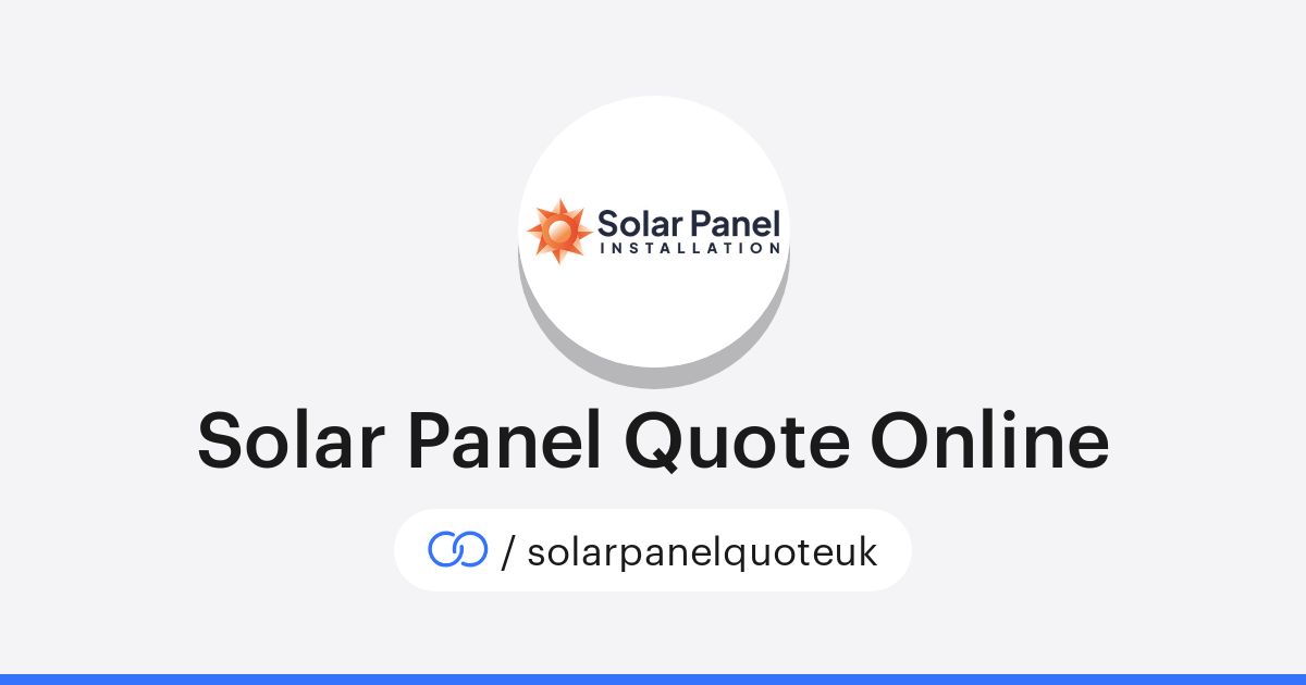 Solar Panel Quote Online (/solarpanelquoteuk) · solo.to