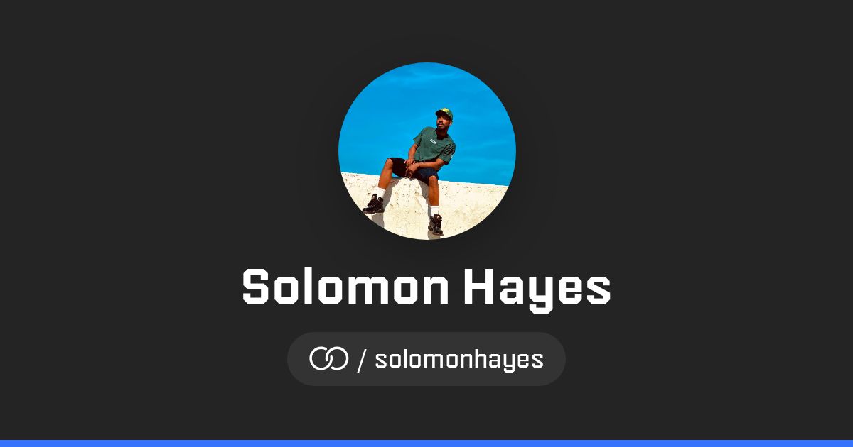 Solomon Hayes (/solomonhayes) · solo.to