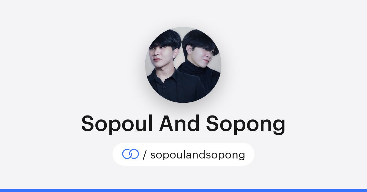 Sopoul And Sopong (/sopoulandsopong) · solo.to