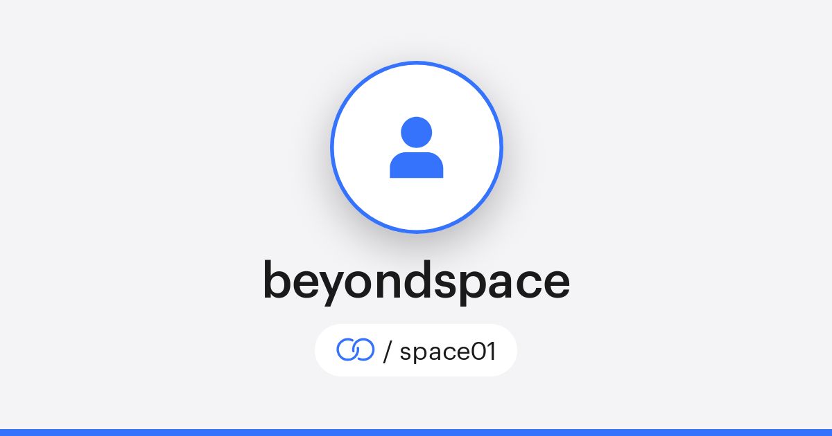 beyondspace (/space01) · solo.to