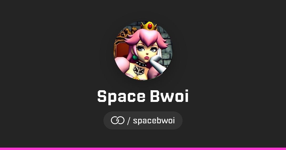 Space Bwoi (/spacebwoi) · solo.to