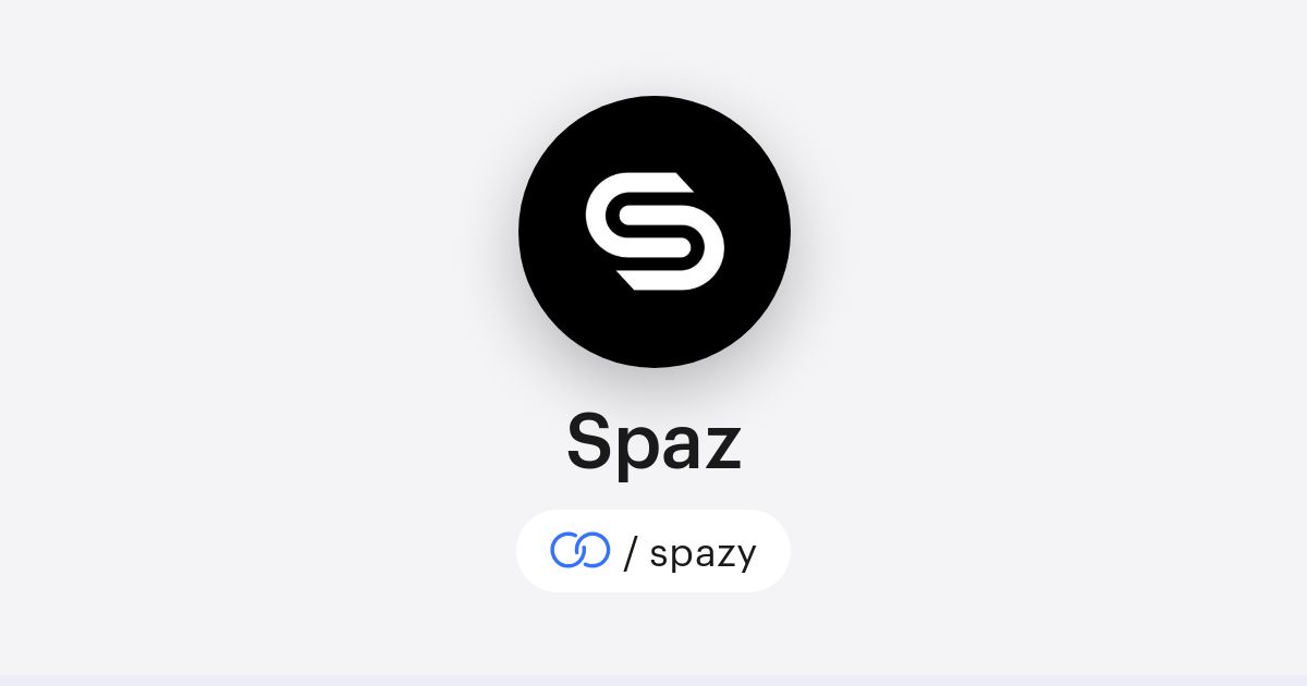 Spaz (/spazy) · solo.to