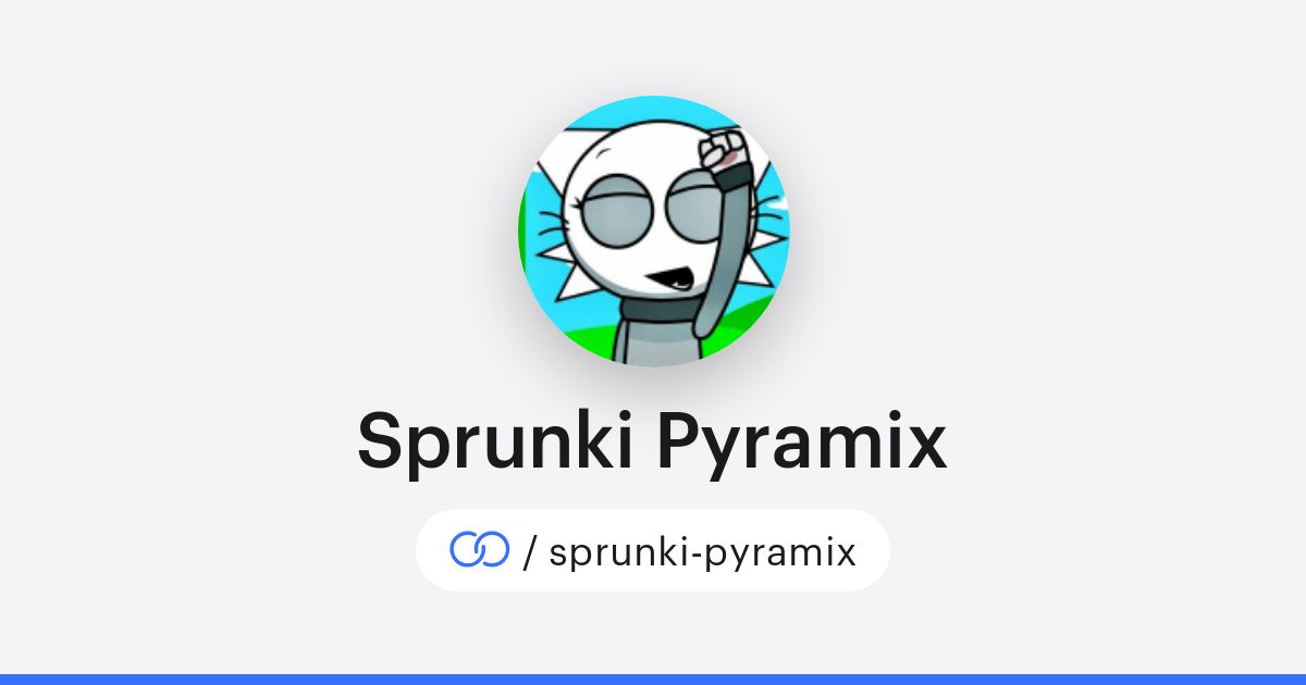 Sprunki Pyramix (/sprunki-pyramix) · solo.to