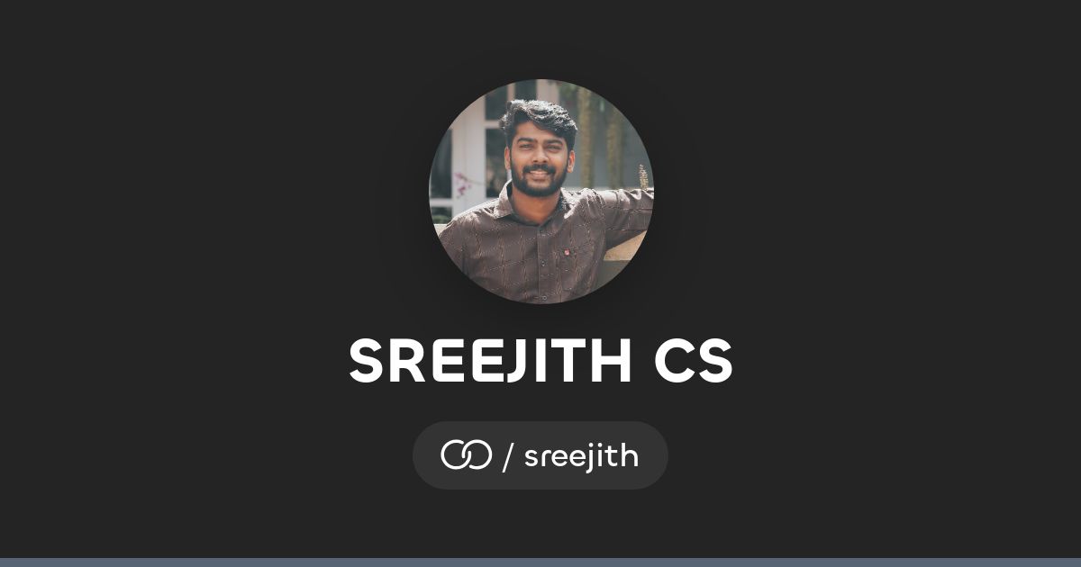 SREEJITH CS (/sreejith) · solo.to