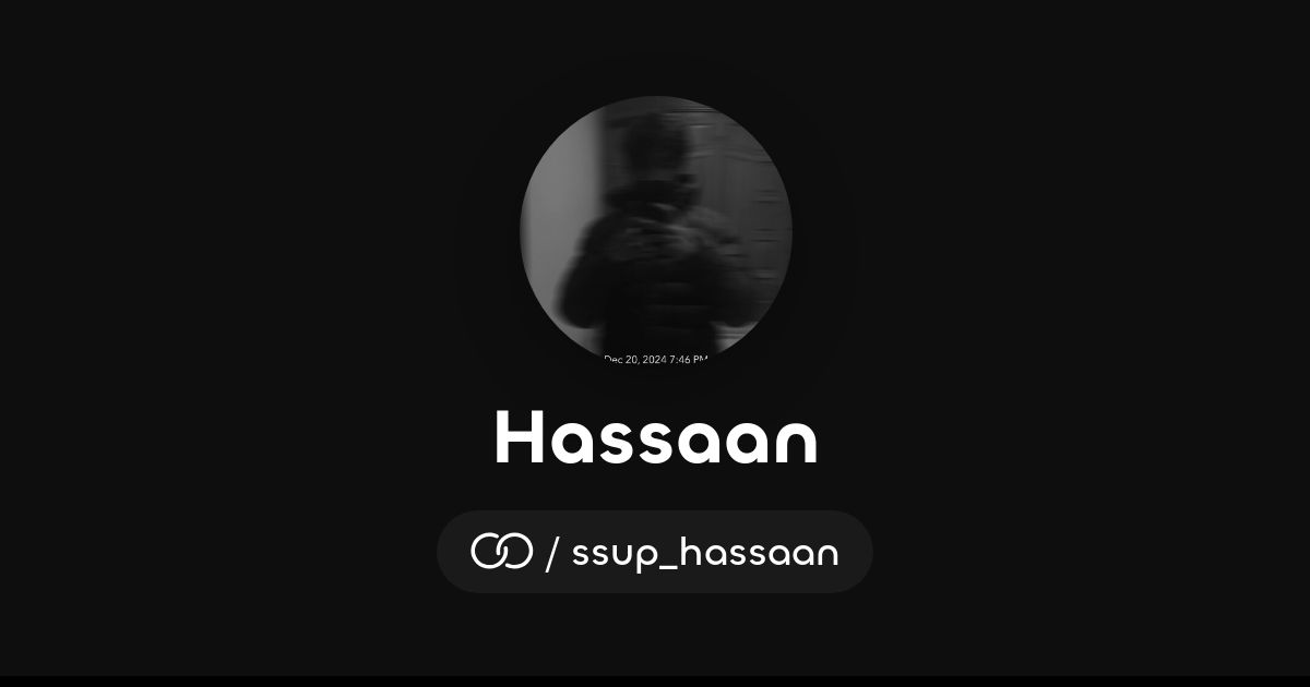 Hassaan (/ssup_hassaan) · solo.to