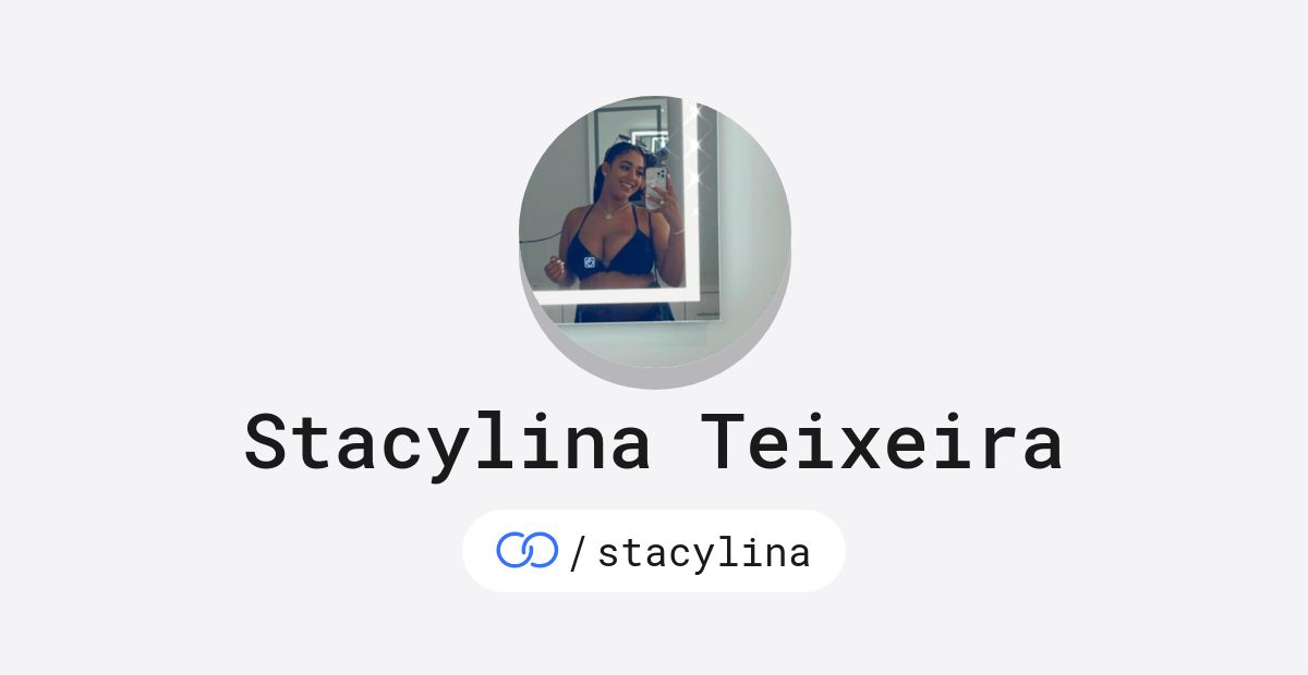 Stacylina Teixeira (/stacylina) · solo.to