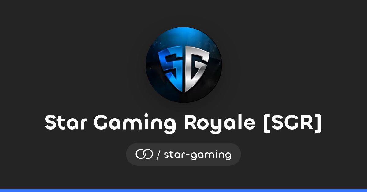 Star Gaming Royale [SGR] (/star-gaming) · solo.to