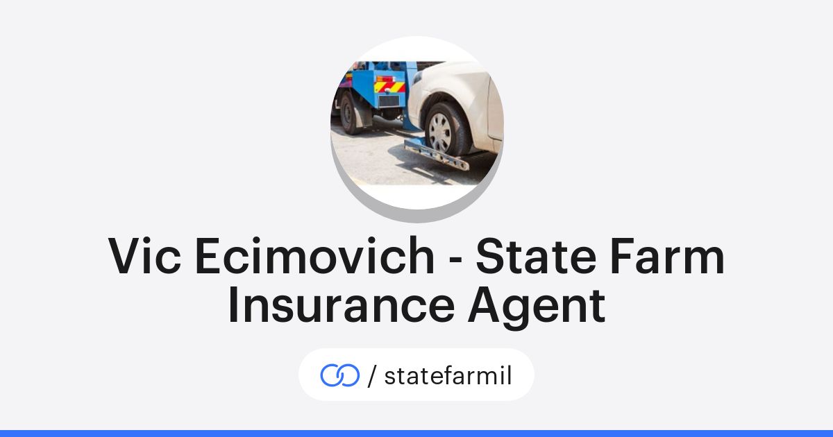 Vic Ecimovich - State Farm Insurance Agent (/statefarmil) · solo.to