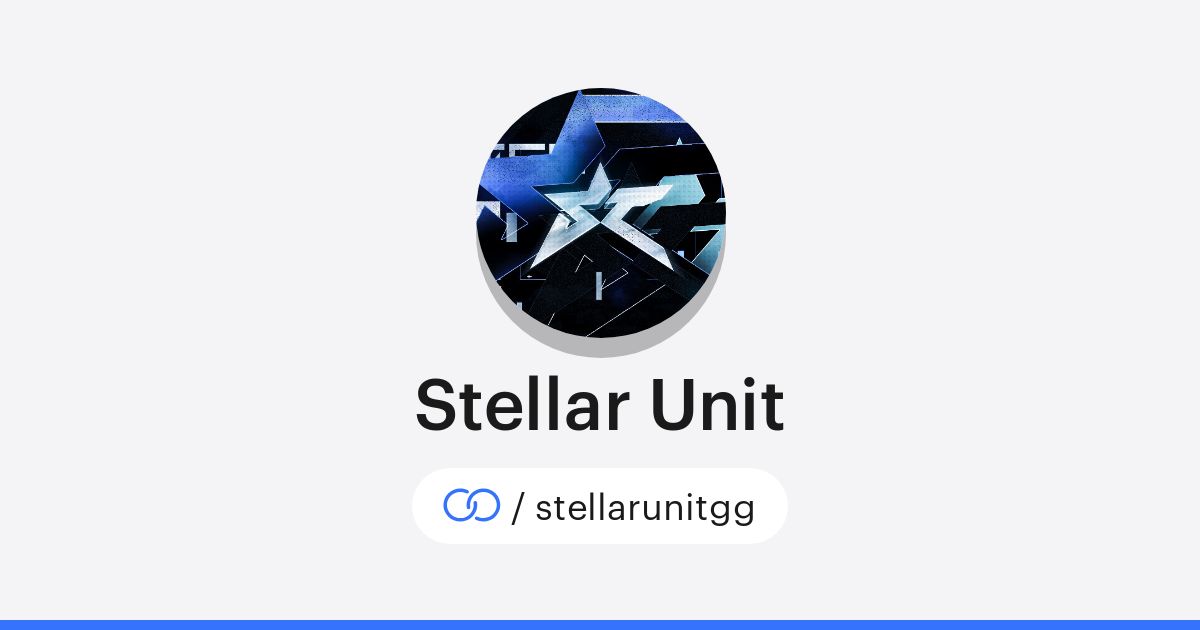 Stellar Unit (/stellarunitgg) · solo.to