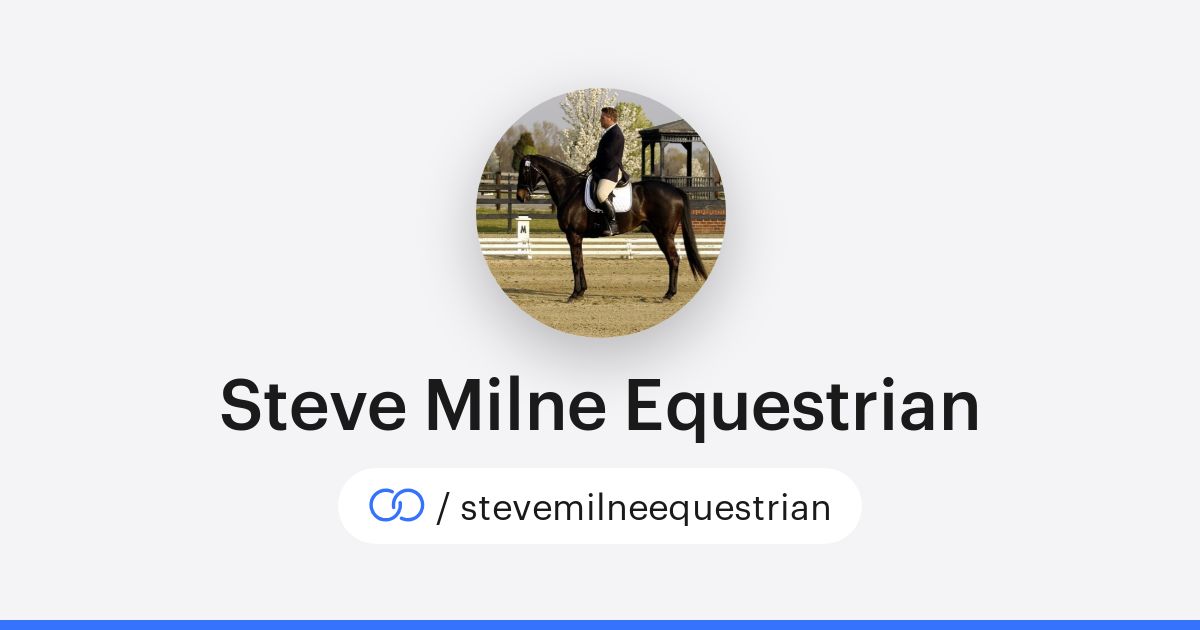 Steve Milne Equestrian (/stevemilneequestrian) · solo.to