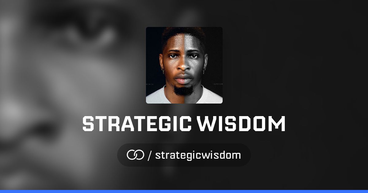 STRATEGIC WISDOM (/strategicwisdom) · solo.to