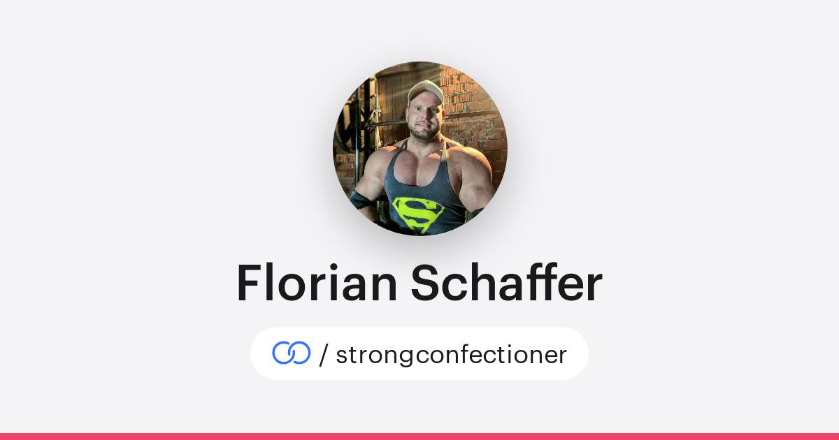 Florian Schaffer (/strongconfectioner) · solo.to