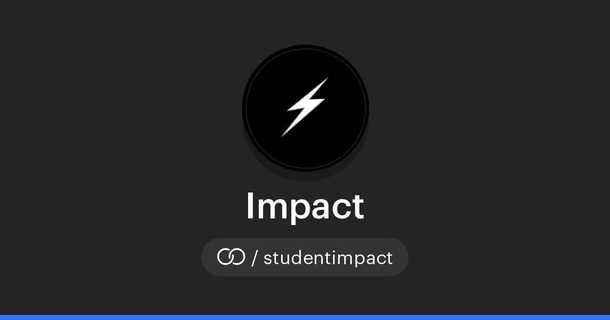 Impact (/studentimpact) · solo.to