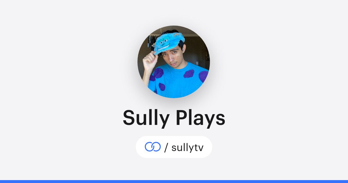 Sully Plays (/sullytv) · solo.to