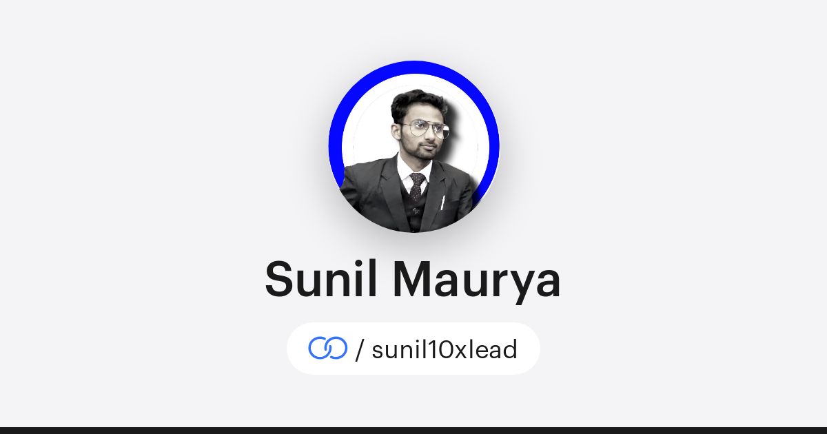 Sunil Maurya (/sunil10xlead) · solo.to
