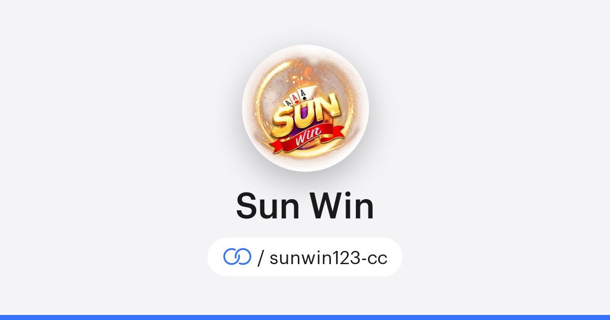 Sun Win (/sunwin123-cc) · solo.to