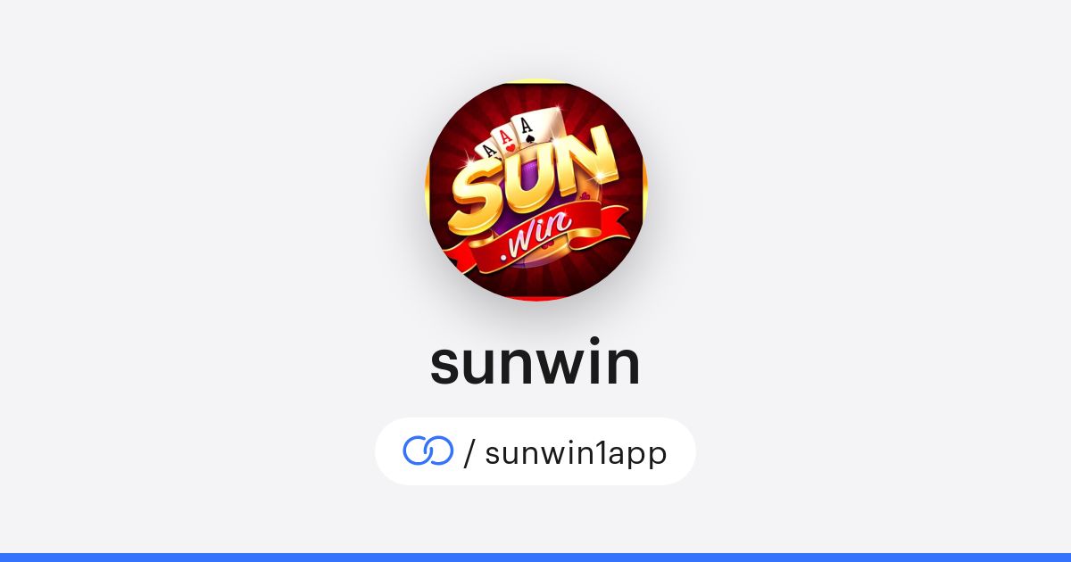 sunwin (/sunwin1app) · solo.to