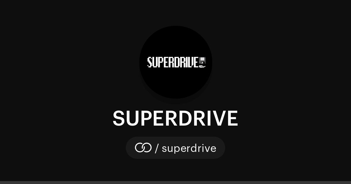 SUPERDRIVE · solo.to