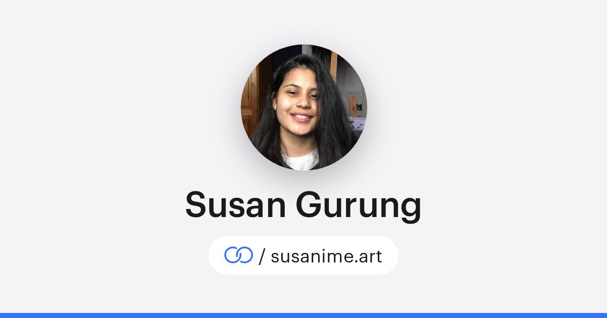 Susan Gurung (/susanime.art) · solo.to