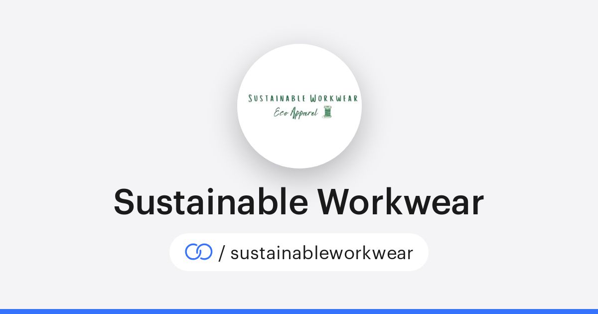 Sustainable Workwear (/sustainableworkwear) · solo.to